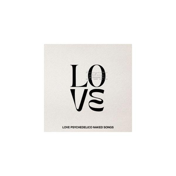 【CD】LOVE　PSYCHEDELICO　／　LOVE　PSYCHEDELICO　NAKED　SONGS(通常盤) 260