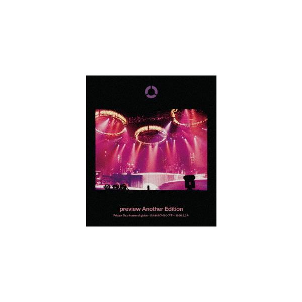 【BLU-R】globe　／　preview　Another　Edition　Private　Tour　house　of　globe　-代々木ホワイトシアター1996.9.27- 240