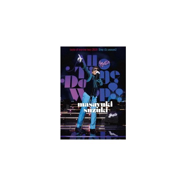 【DVD】鈴木雅之　／　masayuki　suzuki　taste　of　martini　tour　2025　Step123　season2　"All　Time　Doo　Wop" 240