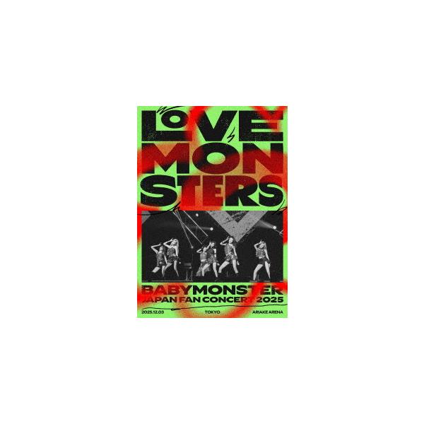 【BLU-R】BABYMONSTER　／　LOVE　MONSTERS　JAPAN　FAN　CONCERT　2025(初回生産限定盤) 240