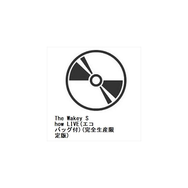 【DVD】The　Wakey　Show　LIVE(エコバッグ付)(完全生産限定版) 240