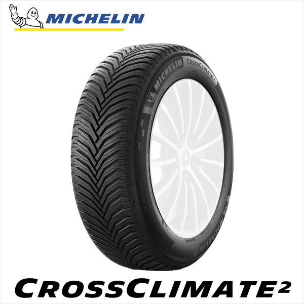 MICHELIN CROSSCLIMATE2 オールシーズンタイプ 1本からでも送料無料 【国内正規品】