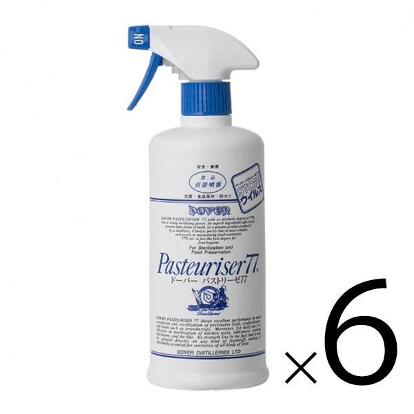 ドーバー パストリーゼ77 ヘッド付 500ml × 6本 セット販売 送料無料 アルコール消毒液 防菌 消臭 pasteuriser77