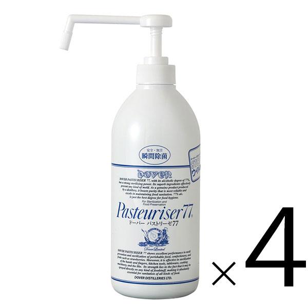 ドーバー パストリーゼ77 ポンプ 800ml × 4本 セット販売 送料無料 アルコール消毒液 防菌 消臭 pasteuriser77