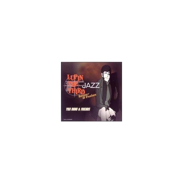 【中古】 LUPIN THE THIRD JAZZ「Bossa &amp; Fusion」 大野雄二 [レンタル落ち] [CD] レンタル落ち 中古 Blue-rayJAN:4988021847643型番:VPCG84764