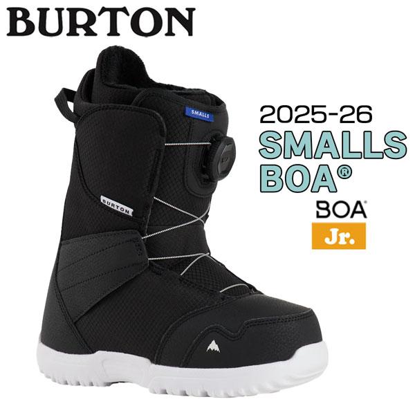 【正規代理店商品】●BRAND：BURTON バートン●品番：24382100001●品名：SMALLS BOA スモールズボア●size：4K(22.0cm)5K(23.0cm)6K(24.0cm)7K(25.0cm)●カラー：BLACK...