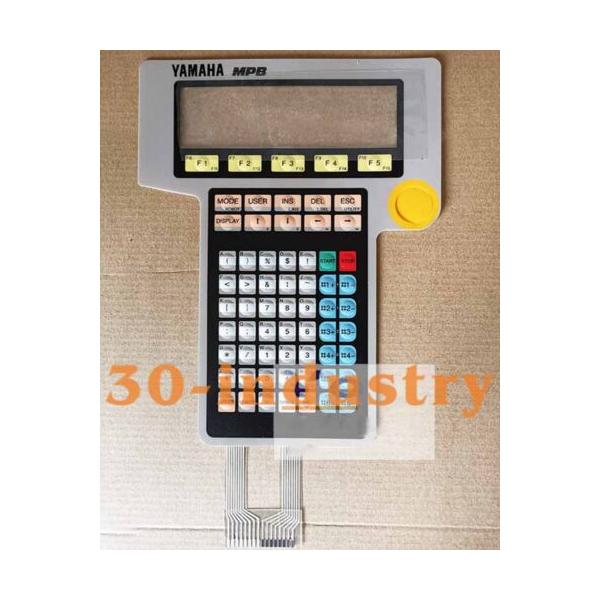 Membrane Keypad FIT FOR YAMAHA MPB Teach Pendant MPB-E2-102 Handle Button Filmヤマハに適した膜キーパッドMPBティーチペンダントMPB-E2-102ハンドルボタン...
