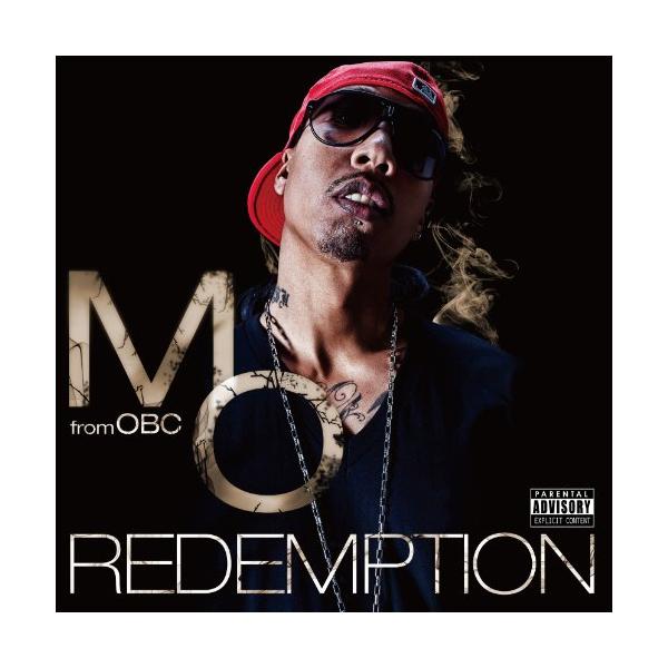 【発売日：2011年08月17日】MO (モア もあ)2011年8月17日 発売CD:11.REDEMPTION2.MOST WANTED feat 籠獅、紫煙3.LAY U DOWN feat ICE、紫煙4.MEMOIRS feat B...