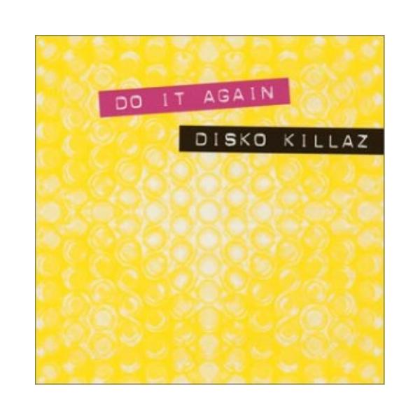 【発売日：2004年09月22日】DISKO KILLAZ (ディスコキラーズ でぃすこきらーず)2004年9月22日 発売DJ PATRICとDJ TOZAWAが東京アンダーグラウンドシーンから発信するユニット/DISKO KILLAZの...