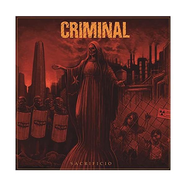 【発売日：2021年09月17日】CRIMINAL (クリミナル くりみなる)2021年9月17日 発売南米はチリ出身。エクストリーム・バンド、ナパーム・デスのシェーンがかかわる別プロジェクト、ロック・アップやブルヘリアでの活動で知られるギ...