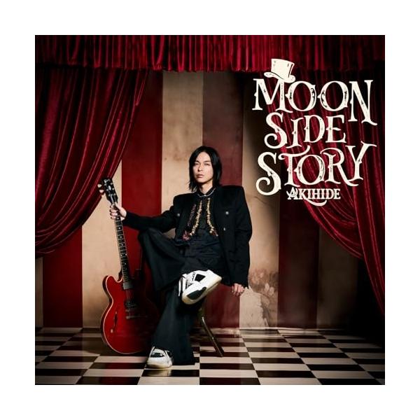 【発売日：2025年10月15日】AKIHIDE (アキヒデ あきひで)2025年10月15日 発売Three Stars 〜 Fortuneから続く3部作の最終章。”物語が君を待っている”。ムーンサイドシアターを取り巻く者たちの想いは、時...