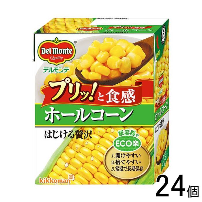 デルモンテ 24個／ キッコーマン ホールコーン はじける贅沢 380g×24個入 ／食品 : オーナインショップ ヤフー店 - 通販 - Yahoo!ショッピング