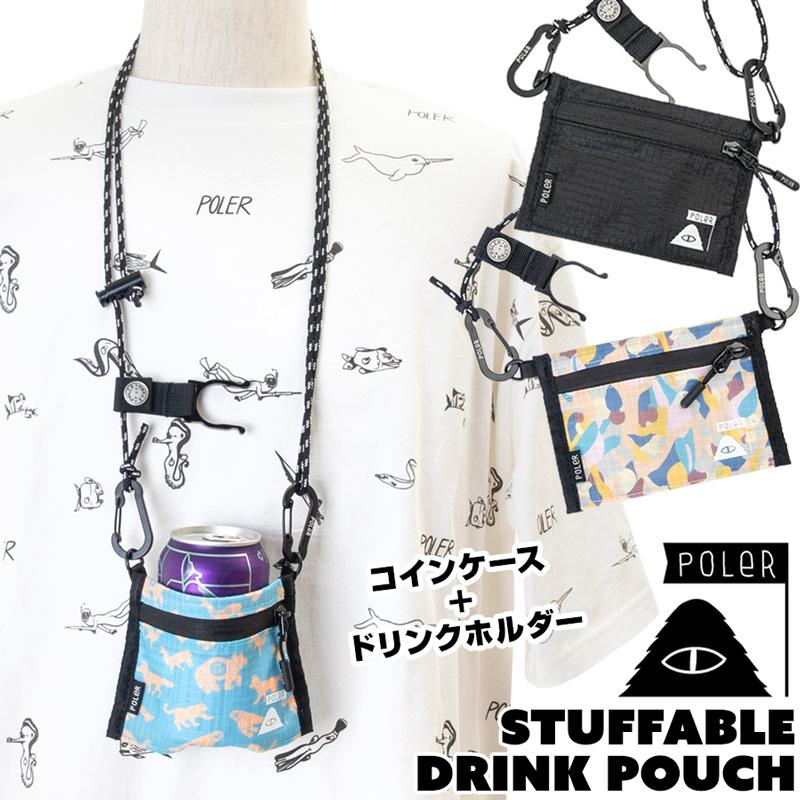 POLeR ポーラー POLER STUFFABLE DRINK POUCH コインケース ドリンクポーチ : 2m50cm - 通販 - Yahoo!ショッピング