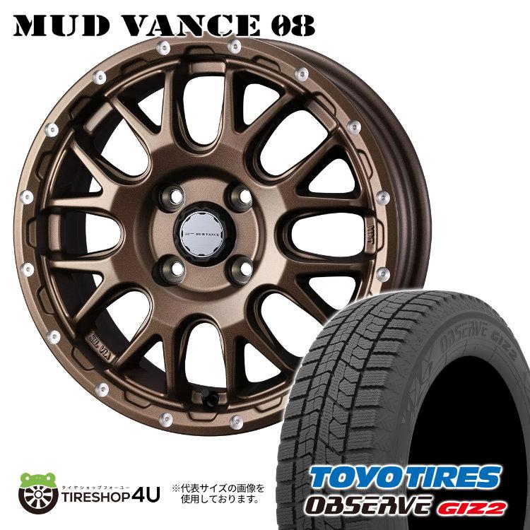 冬セット WEDS MUD VANCE 08 14x4.5J 4/100 +45 MBR TOYO OBSERVE GIZ2 165/55R14 72Q 2024年製 4本価格 ...