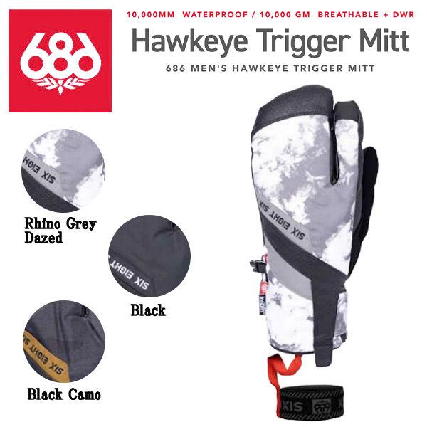 686 シックスエイトシックス Men's Hawkeye Trigger Mitt メンズ ホークアイ トリガーミット スノーグローブ ...