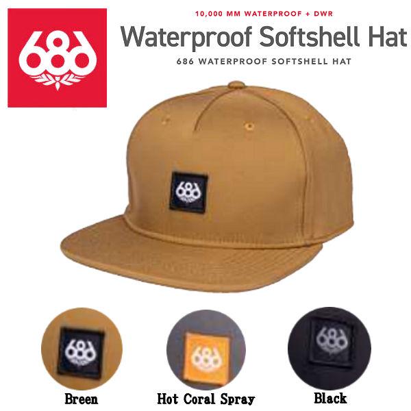 686 Waterproof Softshell Hat メンズ ウォータープルーフ ソフトシェル ハット 撥水 スナップバック キャップ ...