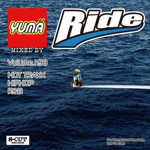 DJ YUMA RIDE Volume.198 HIP HOP R&B MIX CD ヒップホップ クラブ アルバム ヒット曲 音楽 ミュージック ドライブ フェス パーティー 正規品 ...