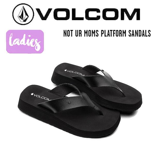 ボルコム VOLCOM NOT UR MOMS PLATFORM SANDALS レディース ビーチサンダル 靴 海水浴 サーフィン プール ...