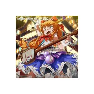 Moon Crusher / SOUND HOLIC feat. 709sec. 発売日2012−12−30 : アキバホビー Yahoo!店 ...