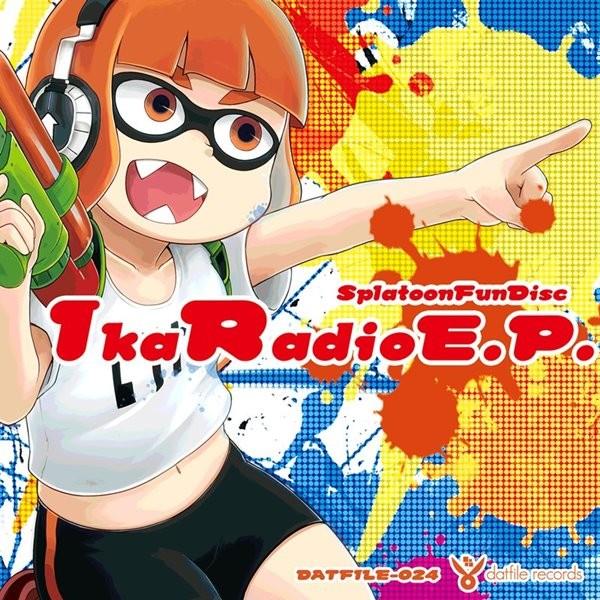IkaRadio E.P. ／ dat file records 入荷予定2015年06月頃 AKBH : アキバホビー Yahoo!店 - 通販 - Yahoo!ショッピング