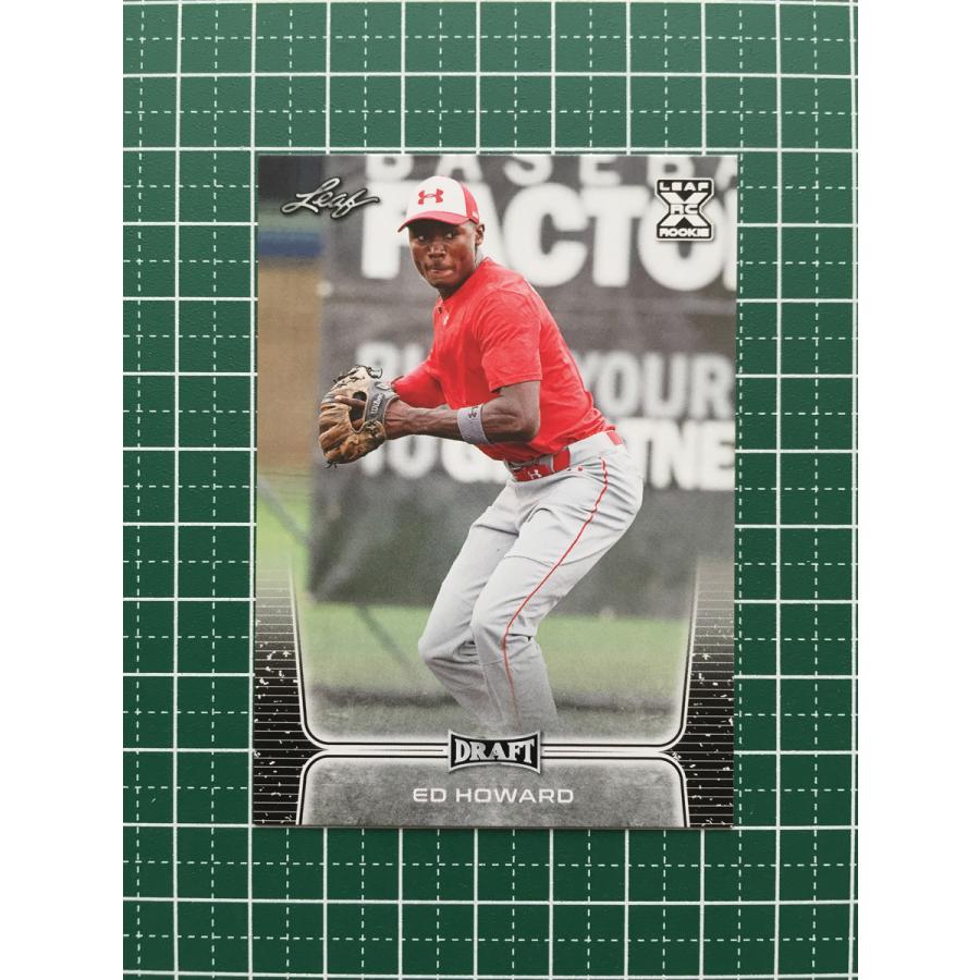 ★LEAF MLB 2020 DRAFT BASEBALL #39 ED HOWARD ベースカード ルーキー「XRC」20★ :2020 ...