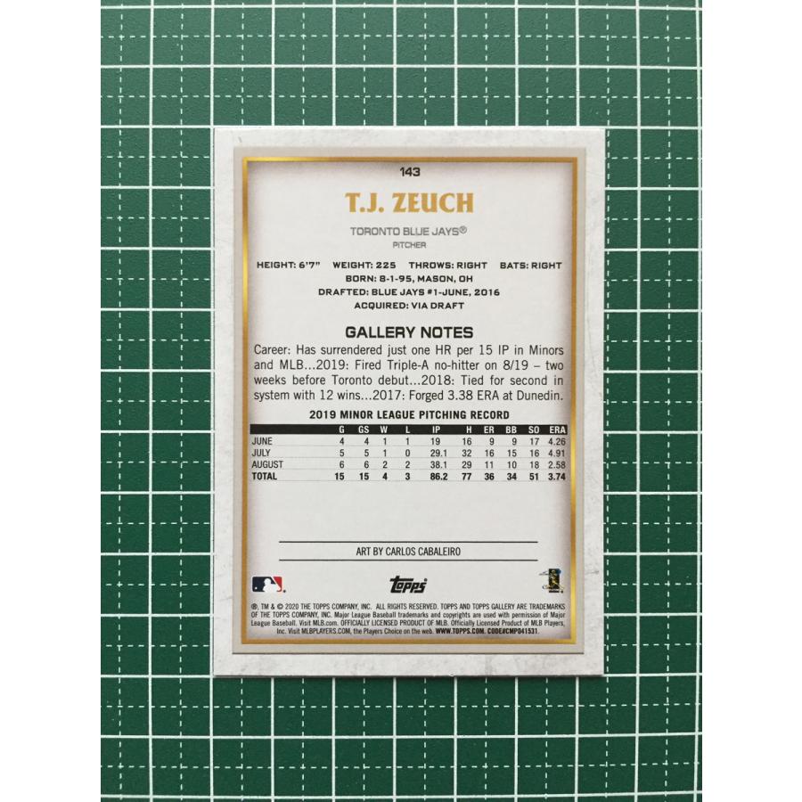 ★TOPPS MLB 2020 GALLERY BASEBALL #143 T.J. ZEUCH[TORONTO BLUE JAYS]ベース ...