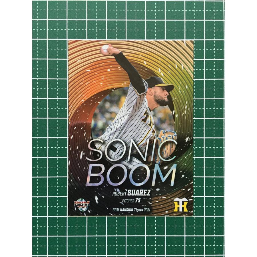 ★BBM 2021 プロ野球 ベースボールカード #SB2 スアレス[阪神タイガース]インサートカード「SONIC BOOM」★ : 2021 ...