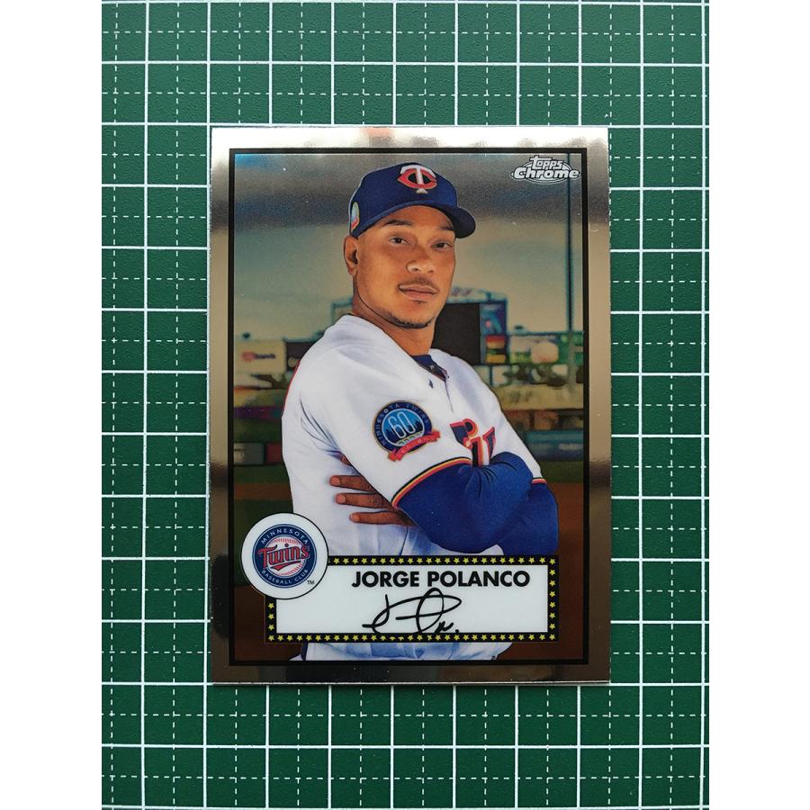 ★TOPPS CHROME MLB 2021 PLATINUM ANNIVERSARY #362 JORGE POLANCO ...