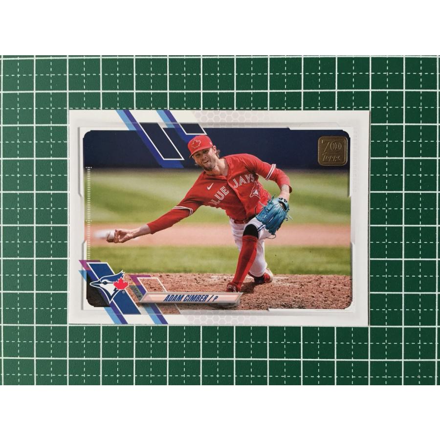 ★TOPPS MLB 2021 UPDATE #US106 ADAM CIMBER[TORONTO BLUE JAYS]ベースカード「BASE ...