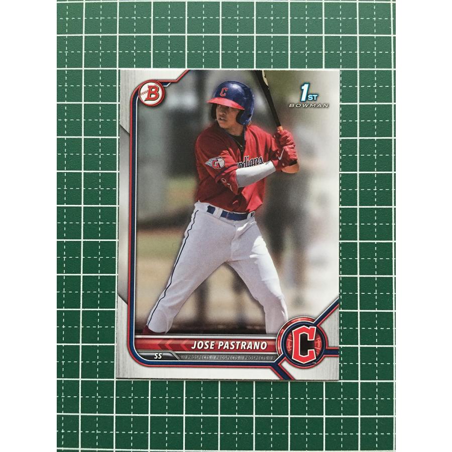 ★TOPPS MLB 2022 BOWMAN #BP-21 JOSE PASTRANO[CLEVELAND GUARDIANS]ベースカード ...