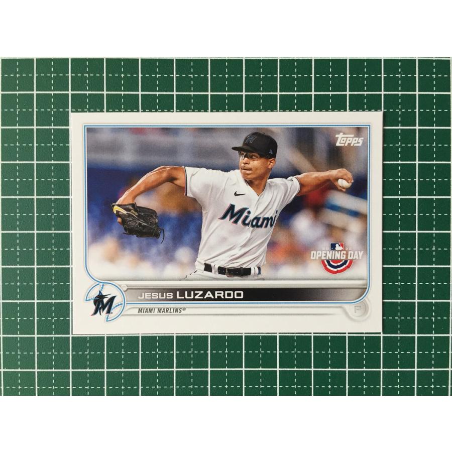 ★TOPPS MLB 2022 OPENING DAY #104 JESUS LUZARDO[MIAMI MARLINS]ベースカード ...