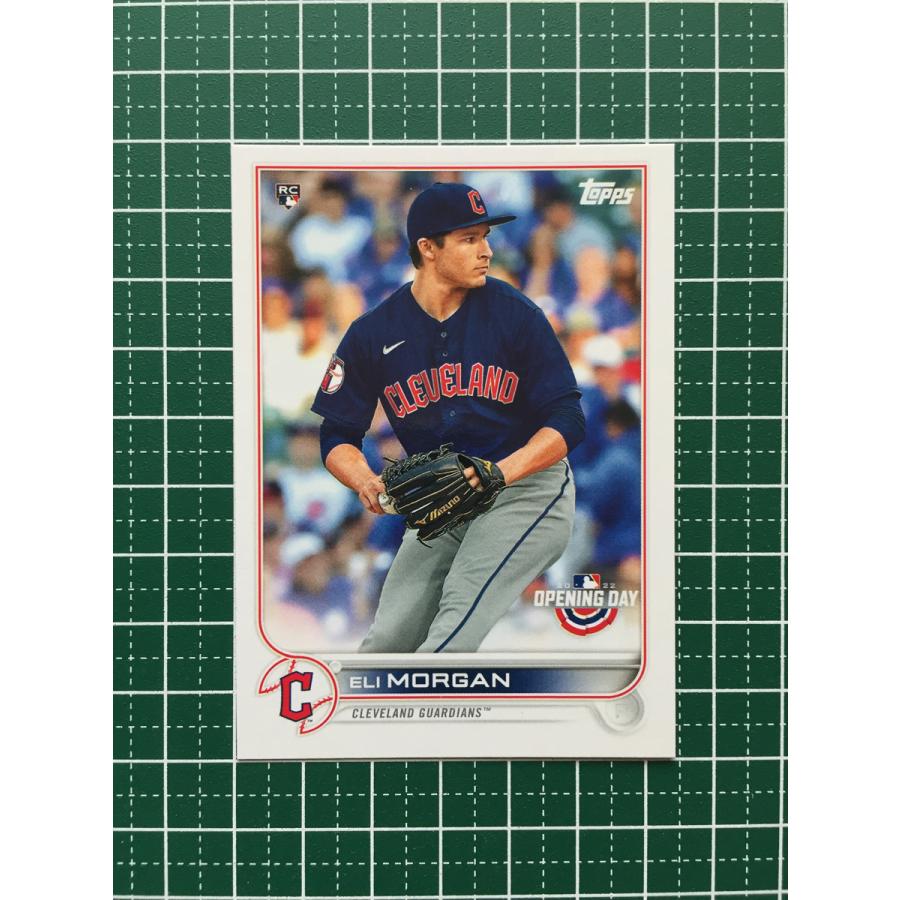 ★TOPPS MLB 2022 OPENING DAY #170 ELI MORGAN[CLEVELAND GUARDIANS]ベースカード ...
