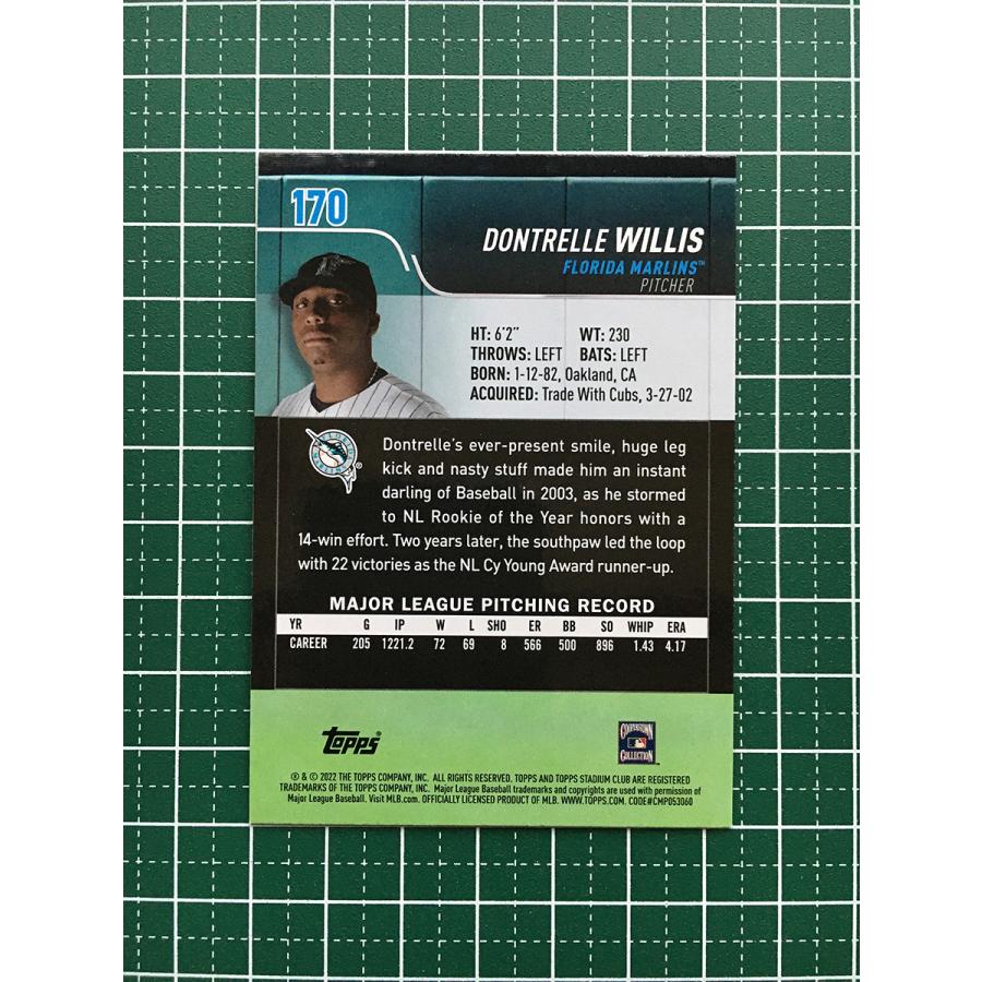 ★TOPPS MLB 2022 STADIUM CLUB #170 DONTRELLE WILLIS[FLORIDA MARLINS]ベースカード「BASE」★ :2022-MLB ...