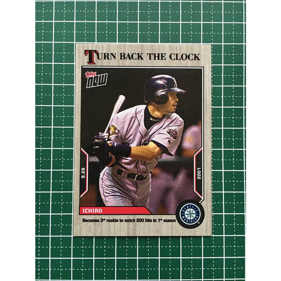 ★TOPPS NOW 2022 MLB TURN BACK THE CLOCK #151 イチロー／ICHIRO[SEATTLE ...