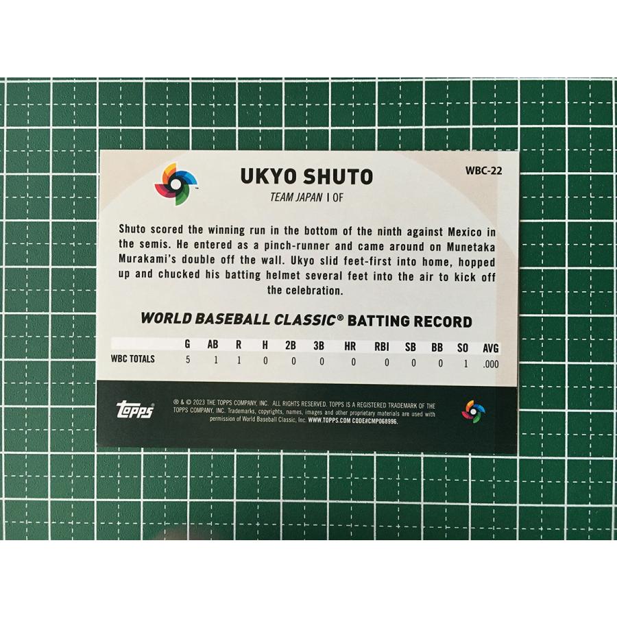 ★TOPPS MLB 2023 JAPAN EDITION #WBC-22 周東佑京／UKYO SHUTO[侍ジャパン]インサートカード「WBC JAPANESE NATIONAL TEAM ...