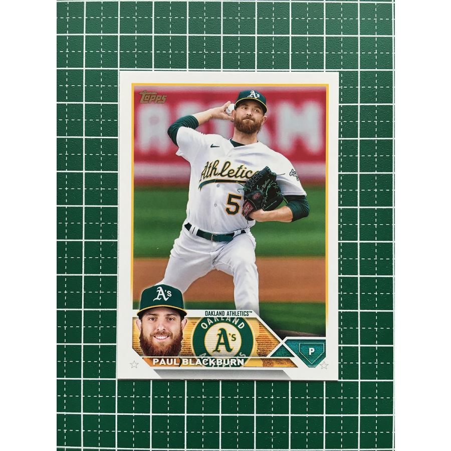 ★TOPPS MLB 2023 SERIES 1 #6 PAUL BLACKBURN[OAKLAND ATHLETICS]ベースカード「BASE」★ : カードショップ テソーロ ヤフー店 ...