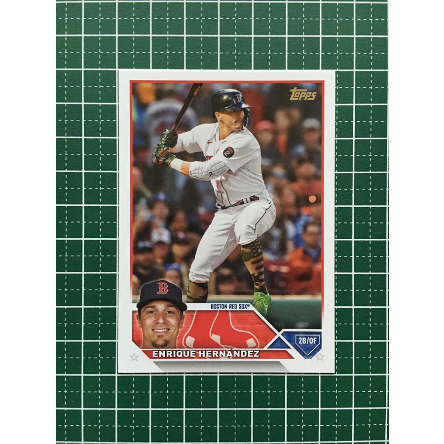 ★TOPPS MLB 2023 SERIES 2 #497 ENRIQUE HERNANDEZ[BOSTON RED SOX]ベースカード「BASE」★ :2023-MLB-SERIES2 ...