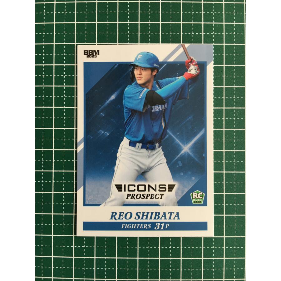 ★BBM 2025 ICONS PROSPECT #23 柴田獅子[北海道日本ハムファイターズ]レギュラーカード ルーキー「RC」★ : カードショップ テソーロ ヤフー店 - 通販 ...