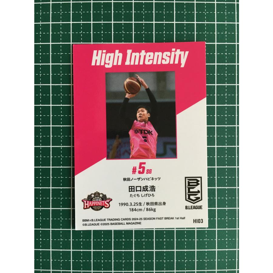 ★BBM B.LEAGUE 2024-25 FAST BREAK 1st HALF #HI03 田口成浩[秋田ノーザンハピネッツ]インサートカード「HIGH INTENSITY」★ : カード ...