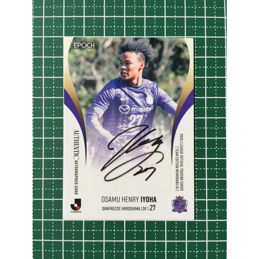 ★EPOCH 2025 Jリーグ チームエディション・メモラビリア #SG20 イヨハ理ヘンリー[サンフレッチェ広島]直筆サインカード 50枚限定★ : カードショップ テソーロ ヤフー店 ...