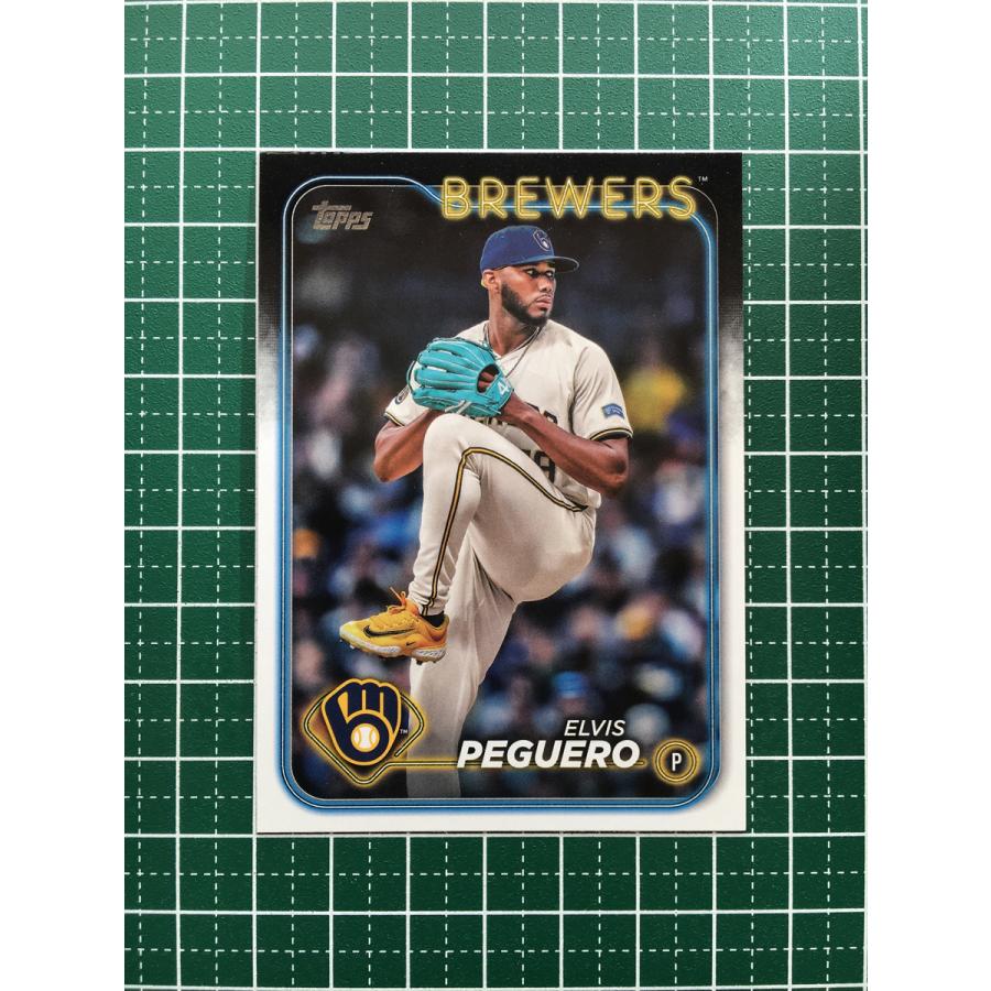 ★TOPPS MLB 2024 UPDATE #US17 ELVIS PEGUERO[MILWAUKEE BREWERS]ベースカード ...