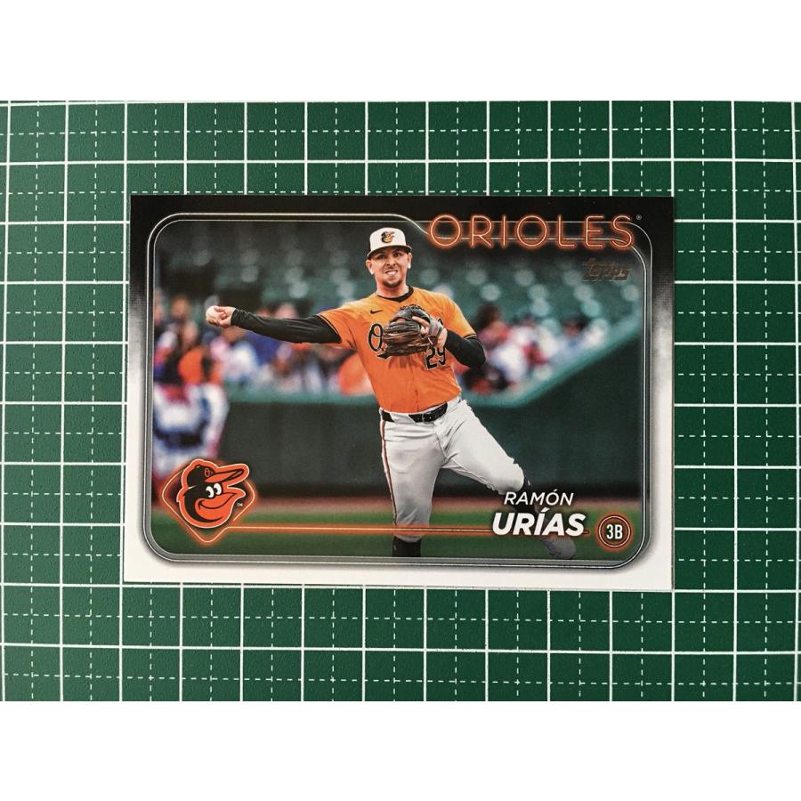 ★TOPPS MLB 2024 UPDATE #US328 RAMON URIAS[BALTIMORE ORIOLES]ベースカード「BASE ...