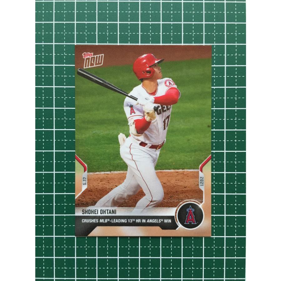 ★TOPPS MLB 2021 TOPPS NOW #225 大谷翔平／SHOHEI OHTANI[LOS ANGELES ANGELS]24 ...