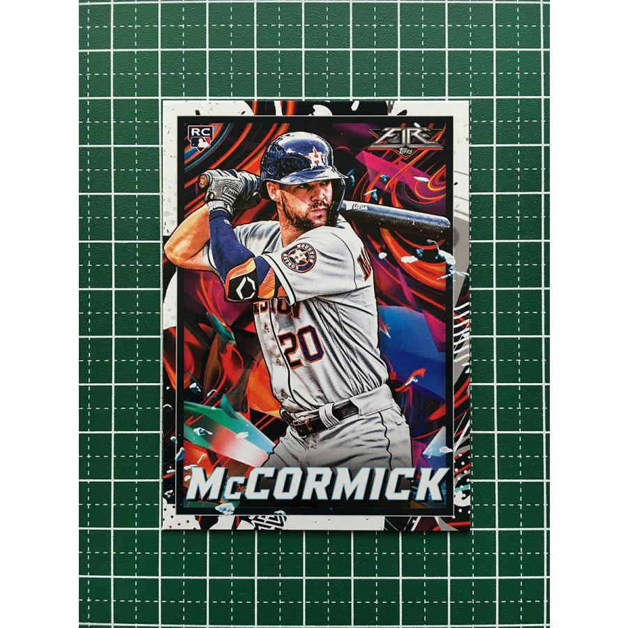 ★TOPPS MLB 2022 FIRE #10 CHAS MCCORMICK[HOUSTON ASTROS]ベースカード「BASE」ルーキー ...