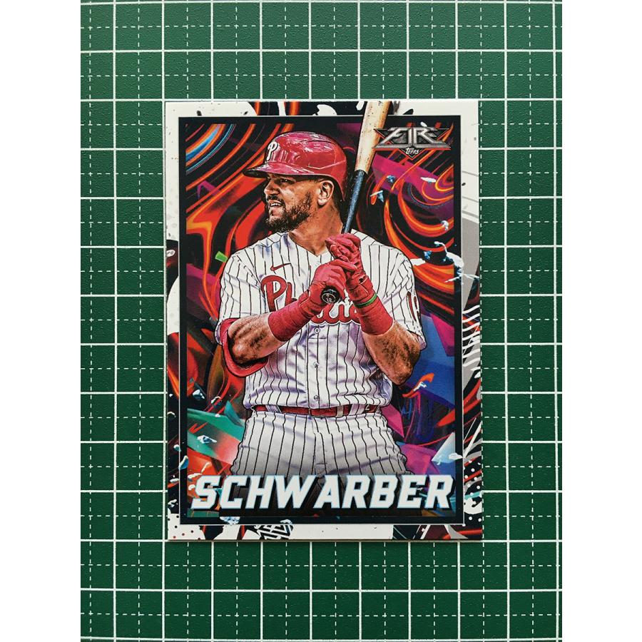 ★TOPPS MLB 2022 FIRE #13 KYLE SCHWARBER[PHILADELPHIA PHILLIES]ベースカード ...