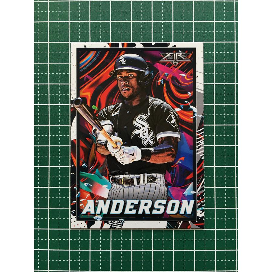 ★TOPPS MLB 2022 FIRE #31 TIM ANDERSON[CHICAGO WHITE SOX]ベースカード「BASE ...