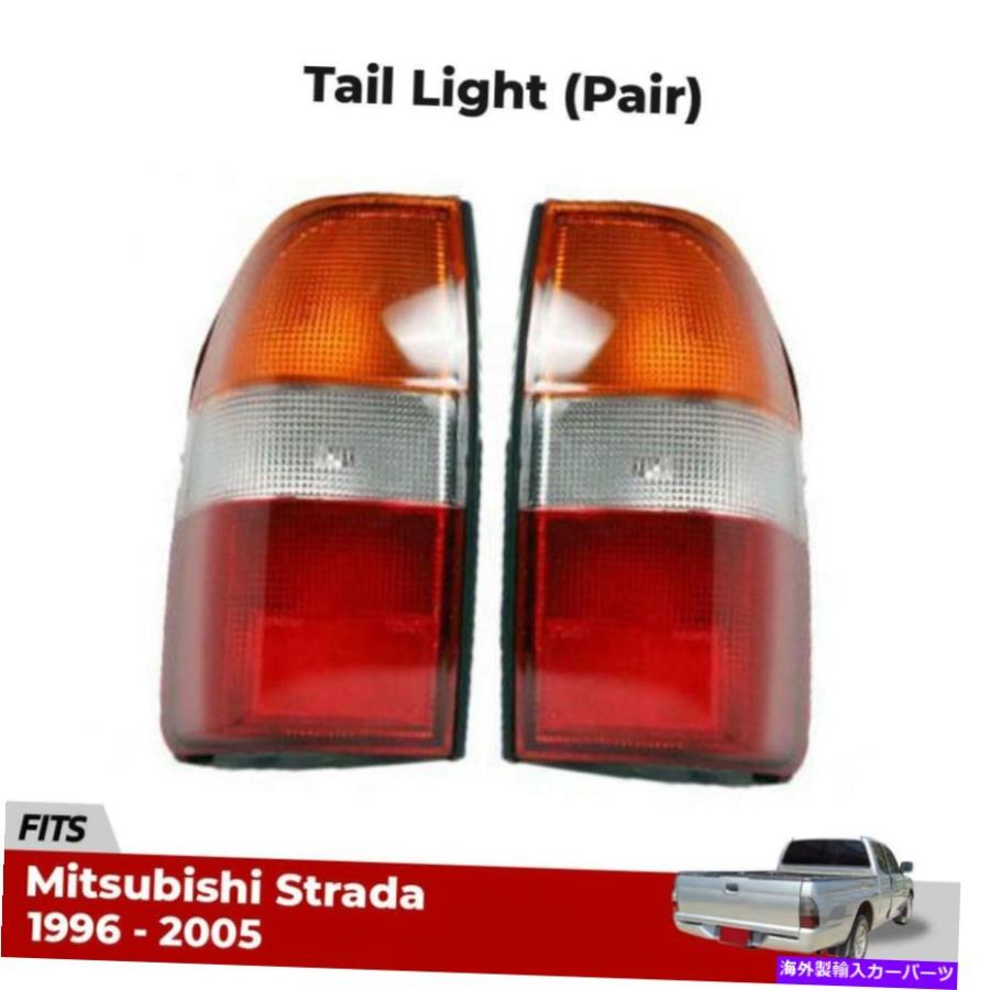 USテールライト テールライト交換後リアランプは三菱L200 Strada Pickup 1996-2005 Tail Light ...