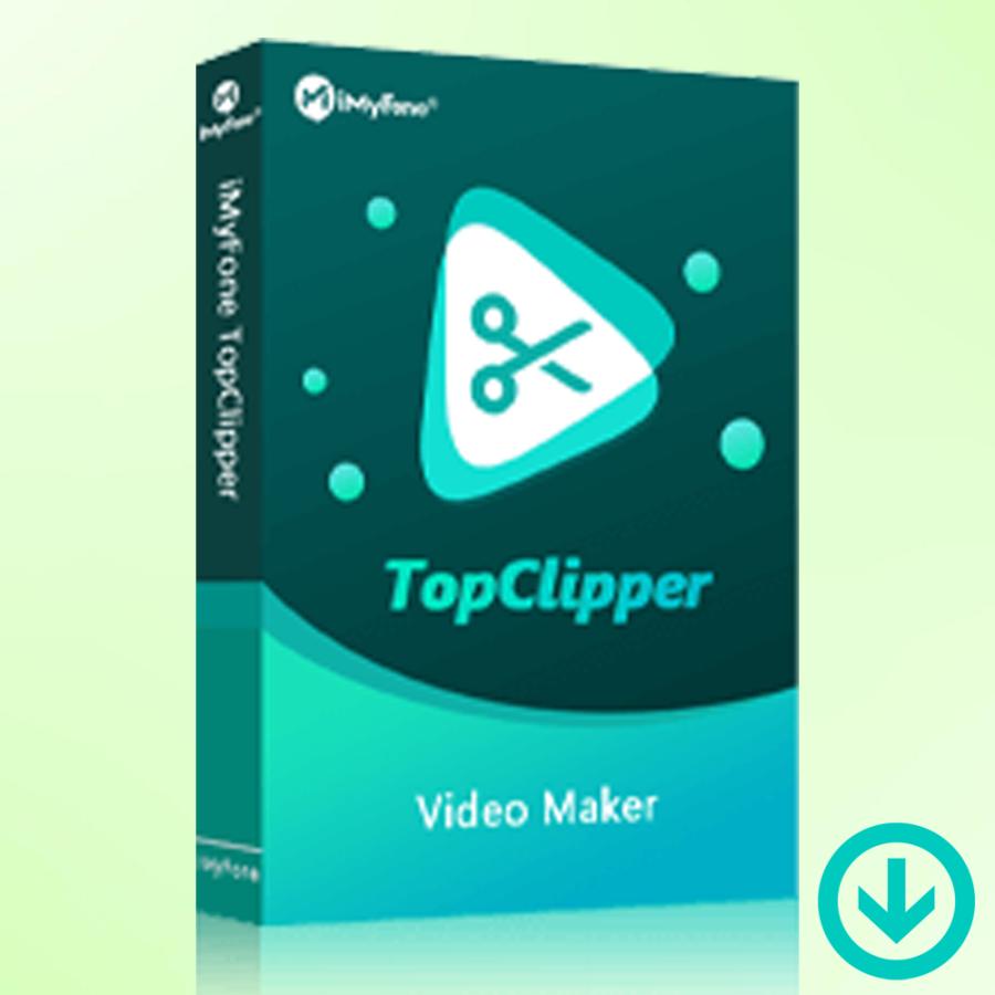 iMyFone TopClipper（トップクリッパー）最新版 永久ライセンス [ダウンロード版] / 高画質の動画ダウンローダー YouTube/ニコニコ/TikTok/Twitter 等に ...