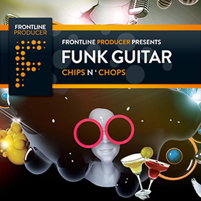 FRONTLINE PRODUCER FUNK GUITAR - CHIPS N CHOPS(オンライン納品)(2時間以内に納品) : 速納 イケベスピードダウンロード - 通販 ...