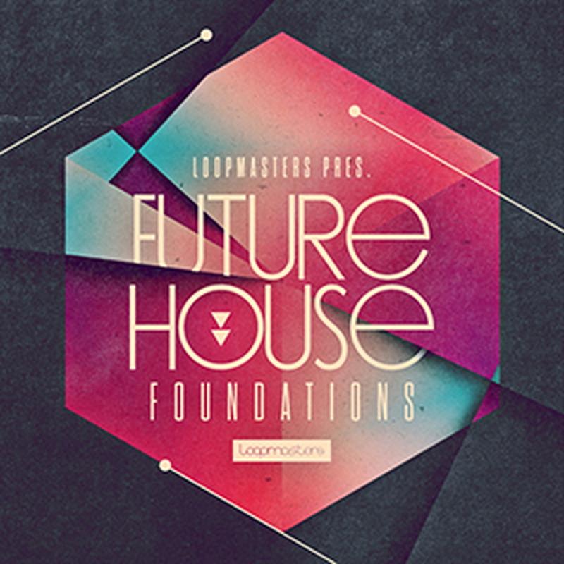 LOOPMASTERS FUTURE HOUSE FOUNDATIONS(オンライン納品)(2時間以内に納品) : 速納 イケベスピードダウンロード - 通販 - Yahoo!ショッピング
